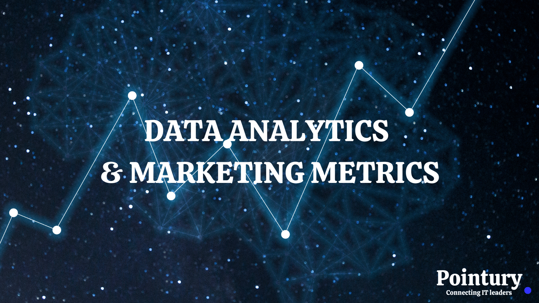 DATA ANALYTICS & MARKETING METRICS